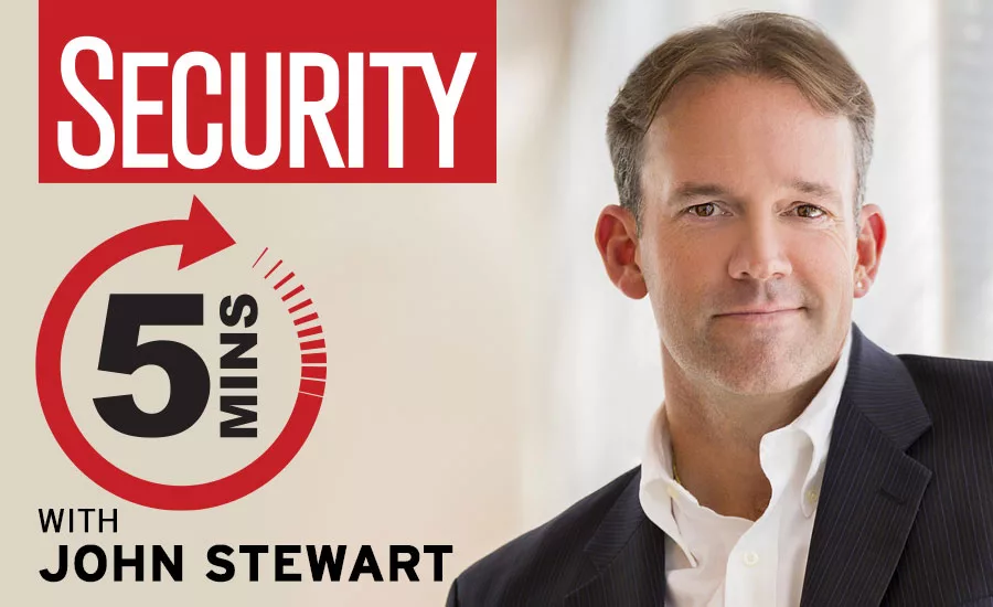 5 Minutes with John Stewart | 2020-03-19 | Security Magazine
