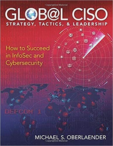 New Book Available on CISO Strategy, Tactics and Leadership | 2020-02 ...