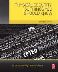 Physical Security: 150 Things You Should Know 2nd Edition | Security ...
